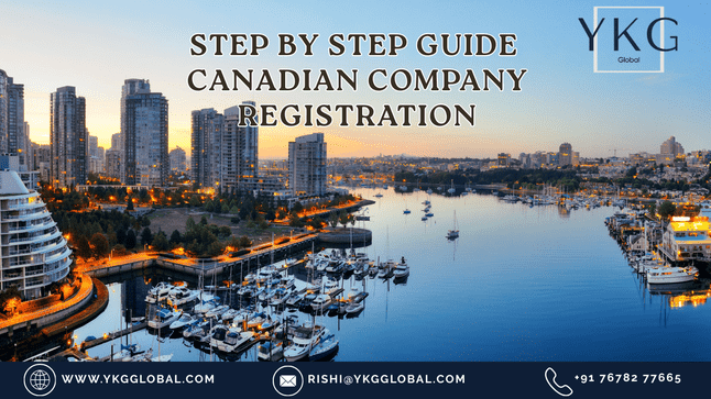Step-by-Step Guide to Canadian Company Registration | Business Setup in ...